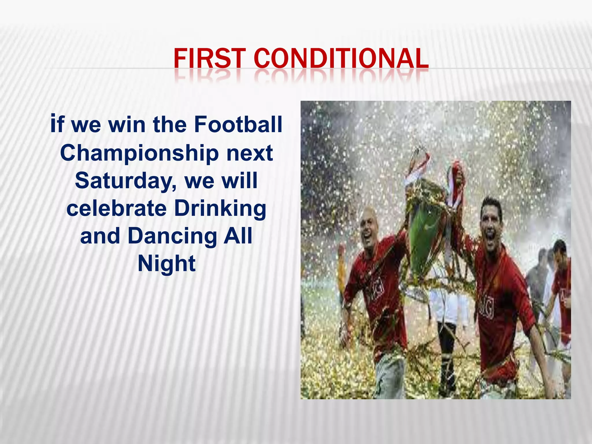 First conditional | PPT