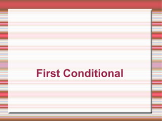 First conditional | PPT