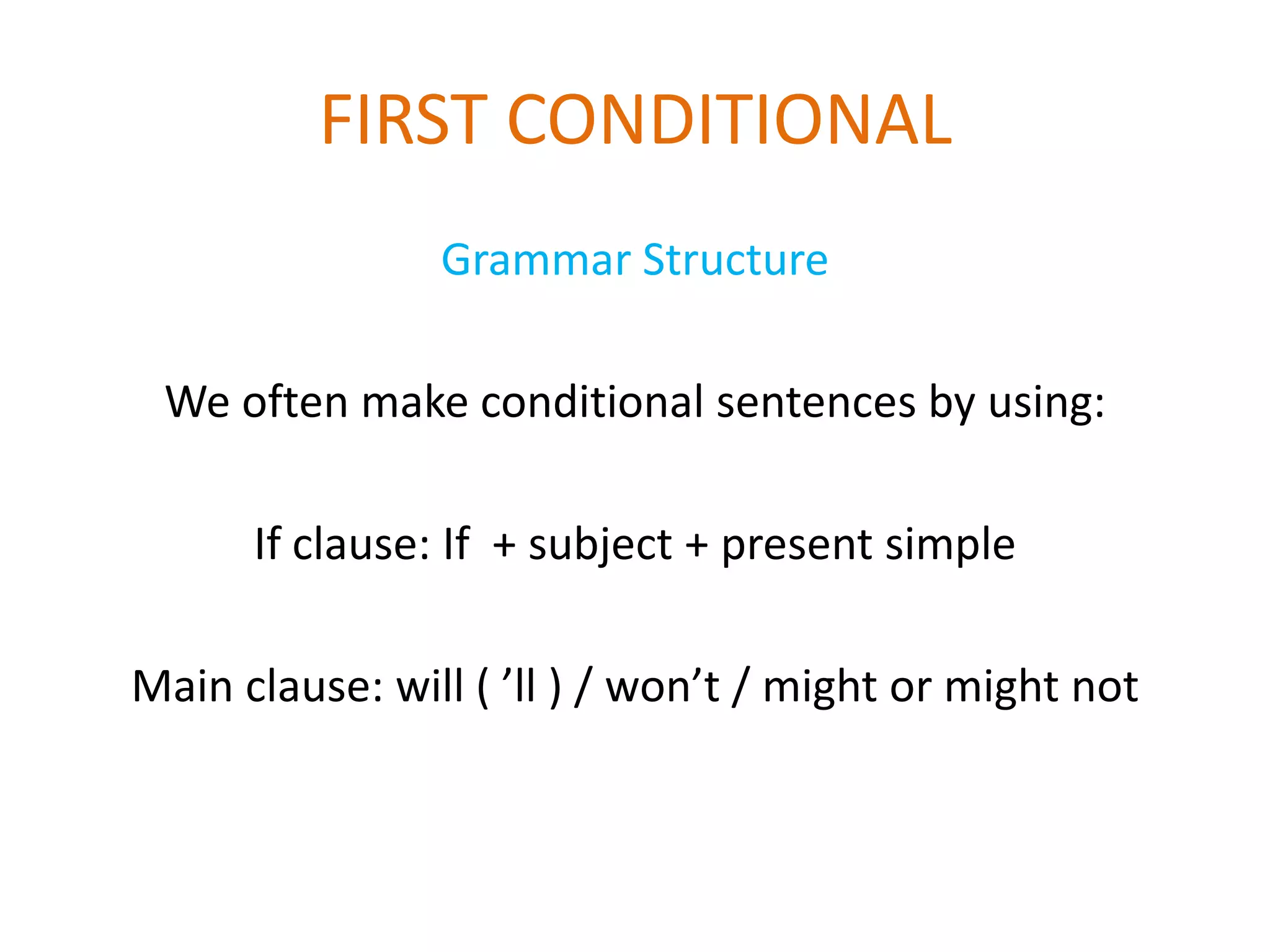 First conditional | PPTX