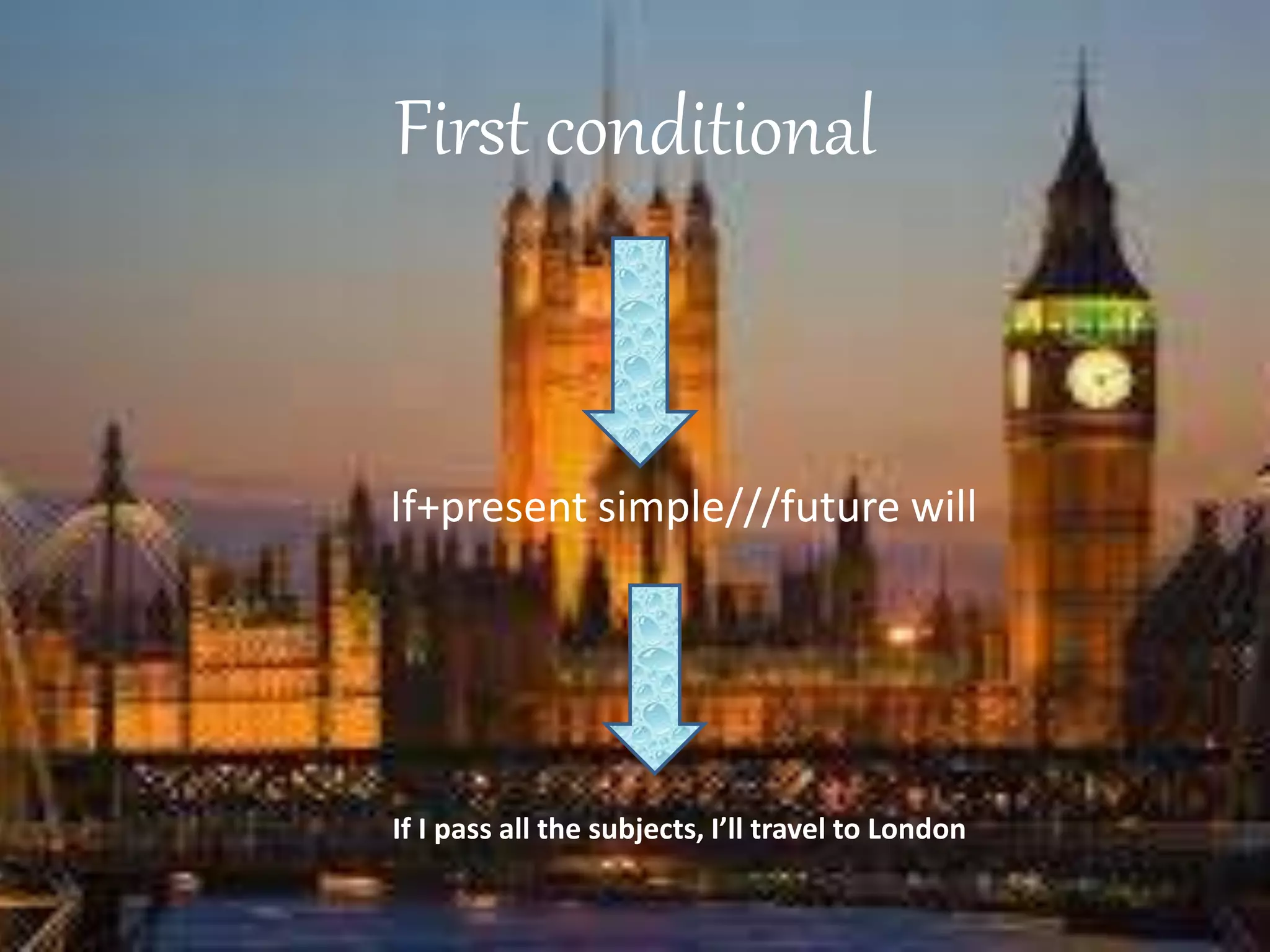 First conditional | PPTX