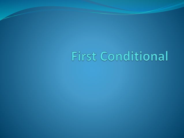 First conditional | PPT