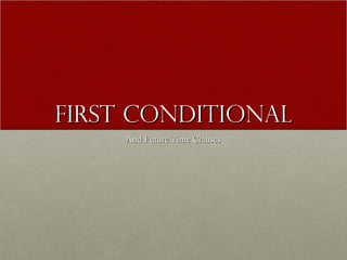 First Conditional | PPT