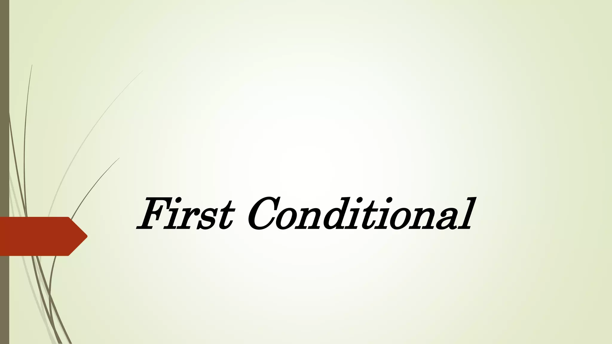 First conditional | PPTX