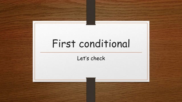 First conditional | PPTX