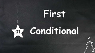FIRST CONDITIONAL.pptx