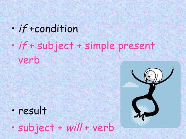 First conditional 4to | PPT