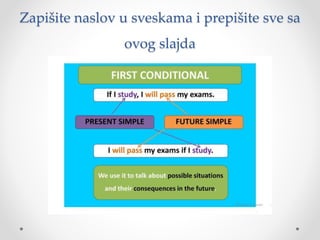First conditional and future tenses practice | PPT