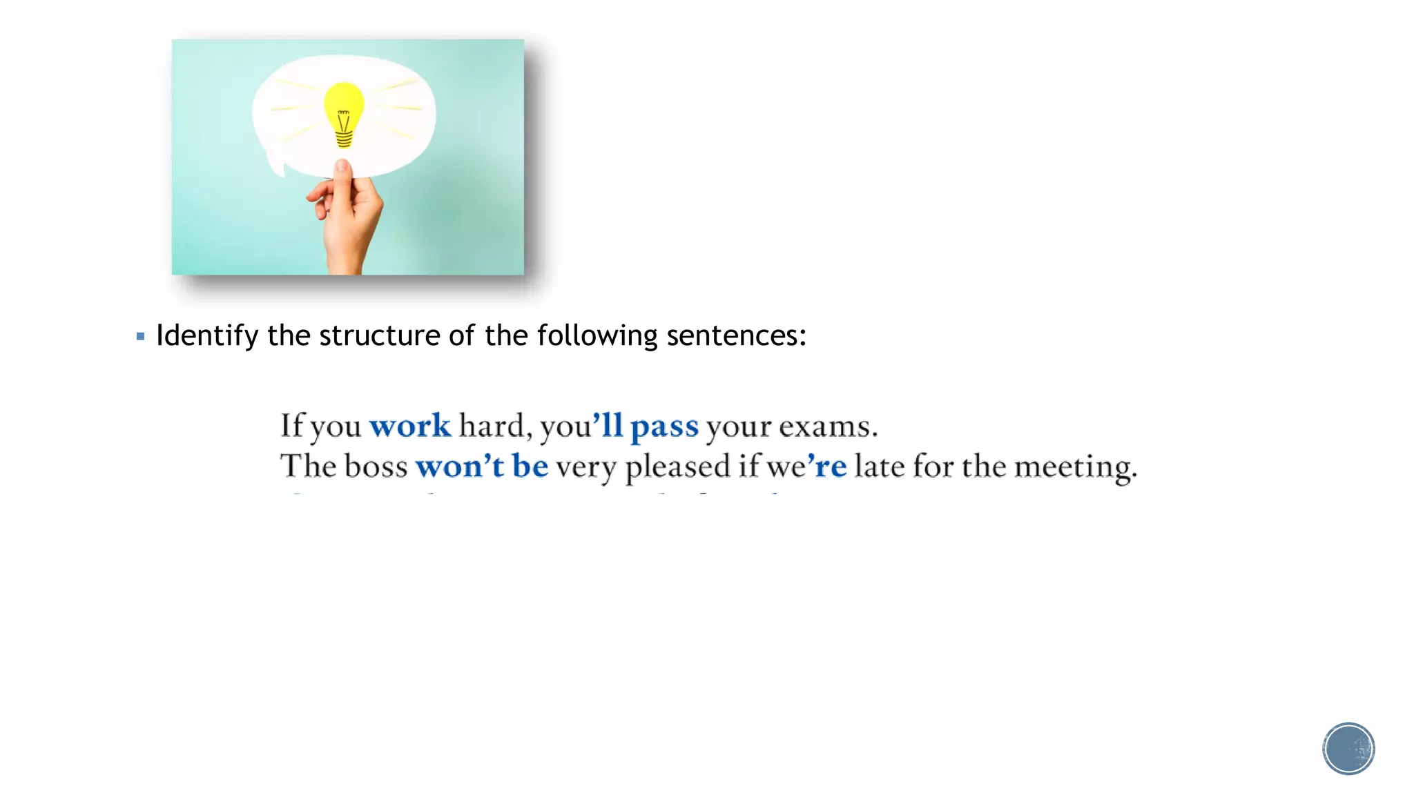 First Conditional And Future Time Clauses Ppt 5683