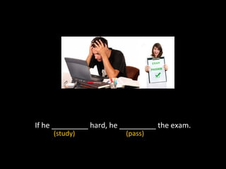 First conditional and real possibility | PPT