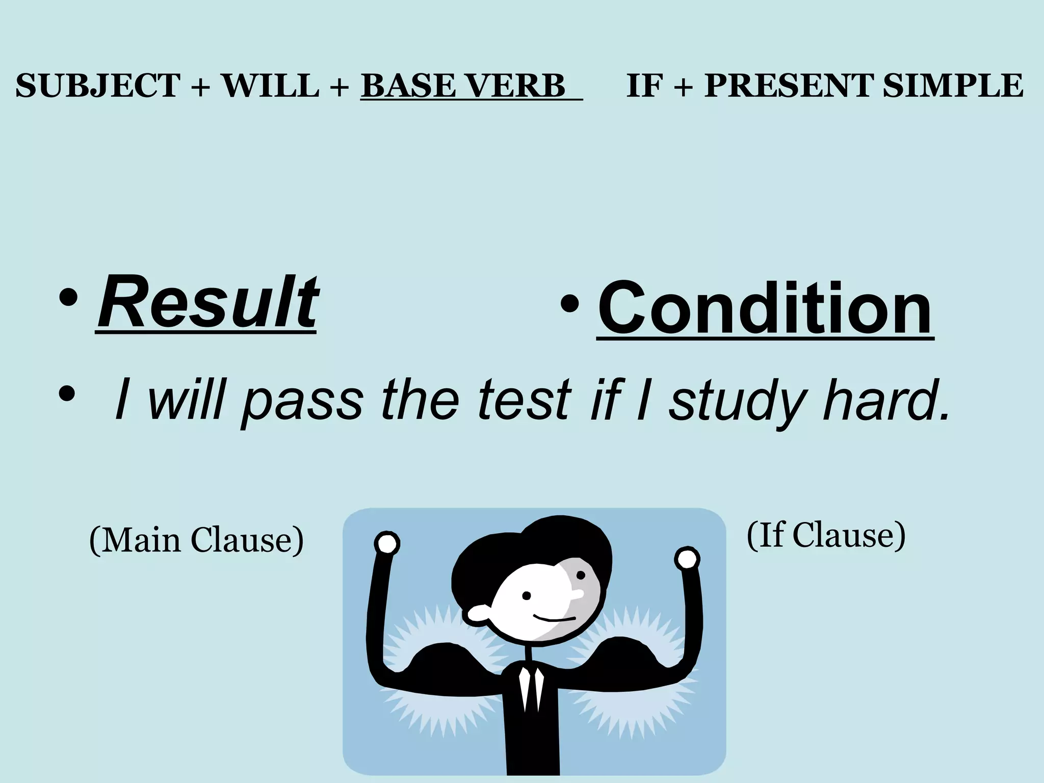 First conditional fourth grades nv | PPT