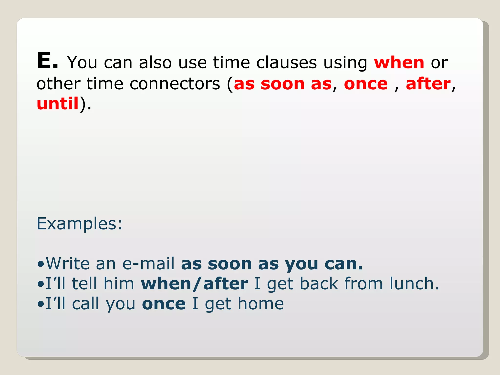 First Conditional Time Clauses Presentation | PPT