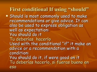 First Conditional With Modals Verbs By Riveros Arredondo 3 Ap | PPT