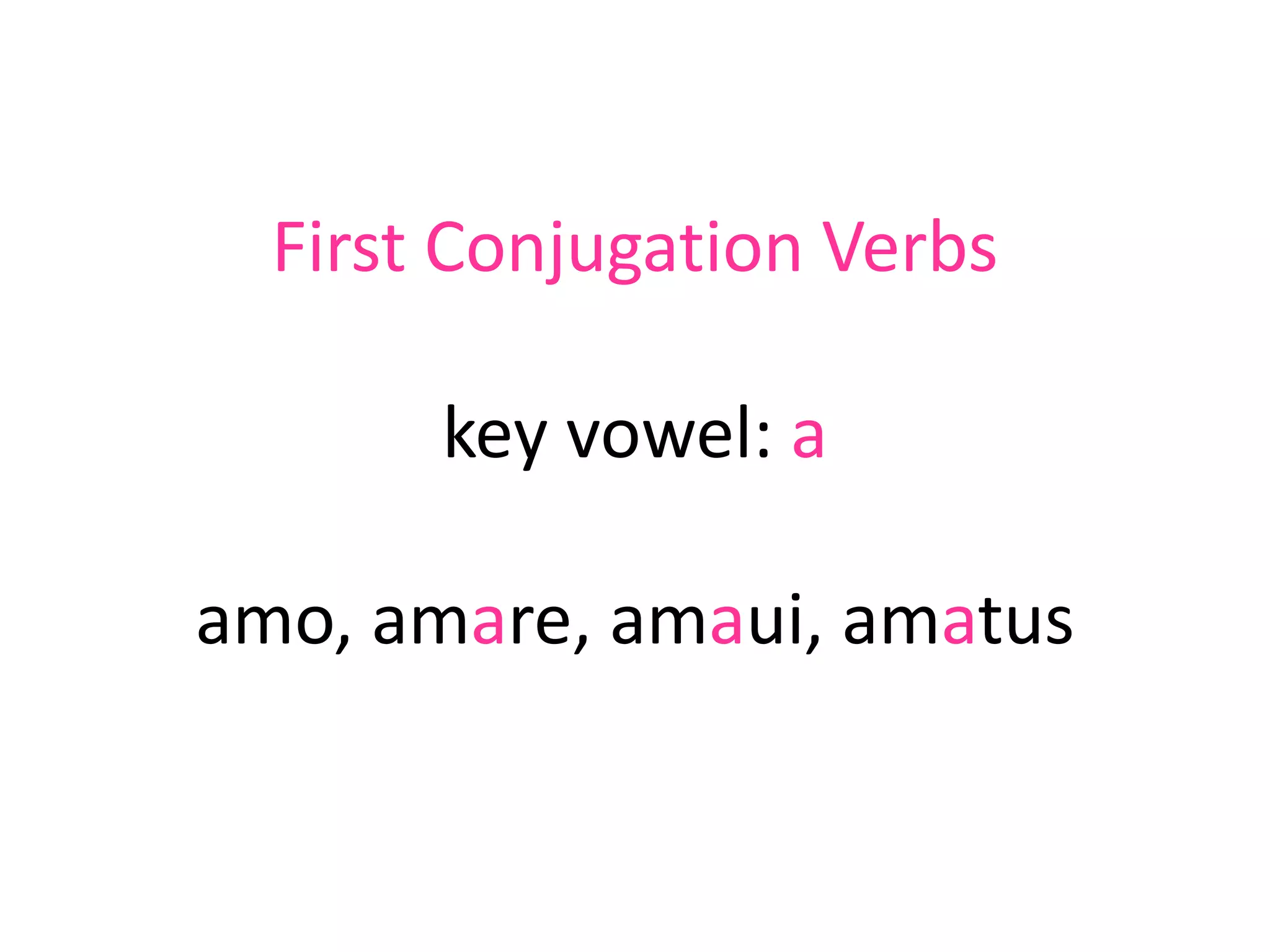 First Conjugation Verbs | PPT