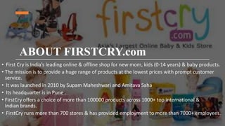 FIRSTCRY.COM Pune | PPTX