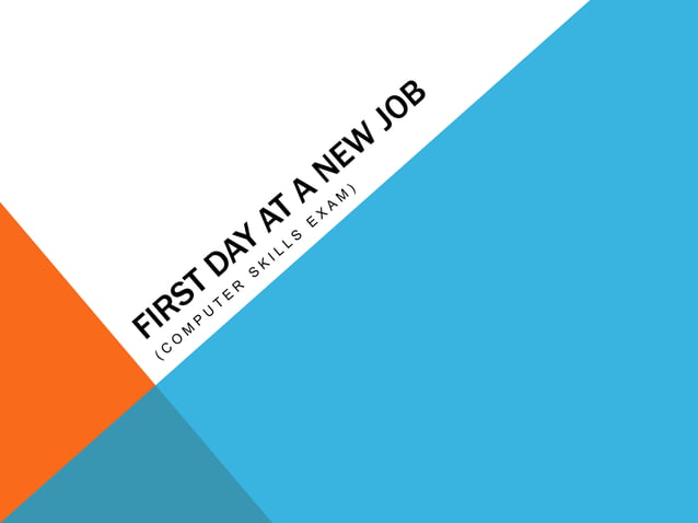 First day at a new job | PPTX