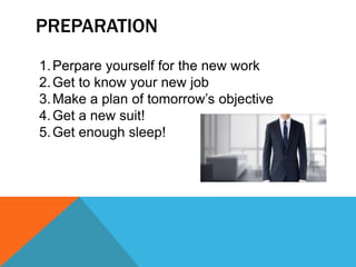 First day at the new job! | PPTX