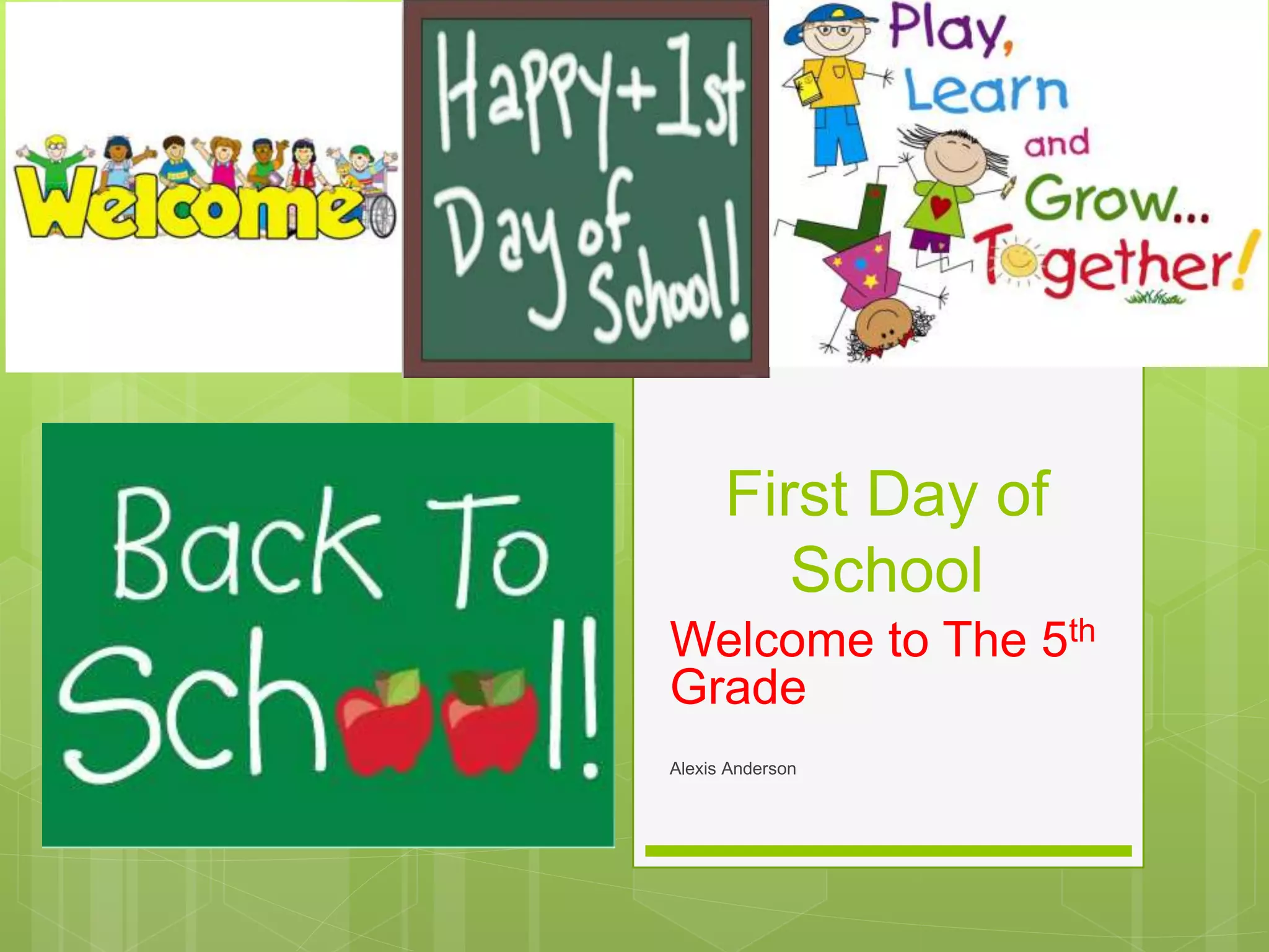 First day of school ppt | PPTX
