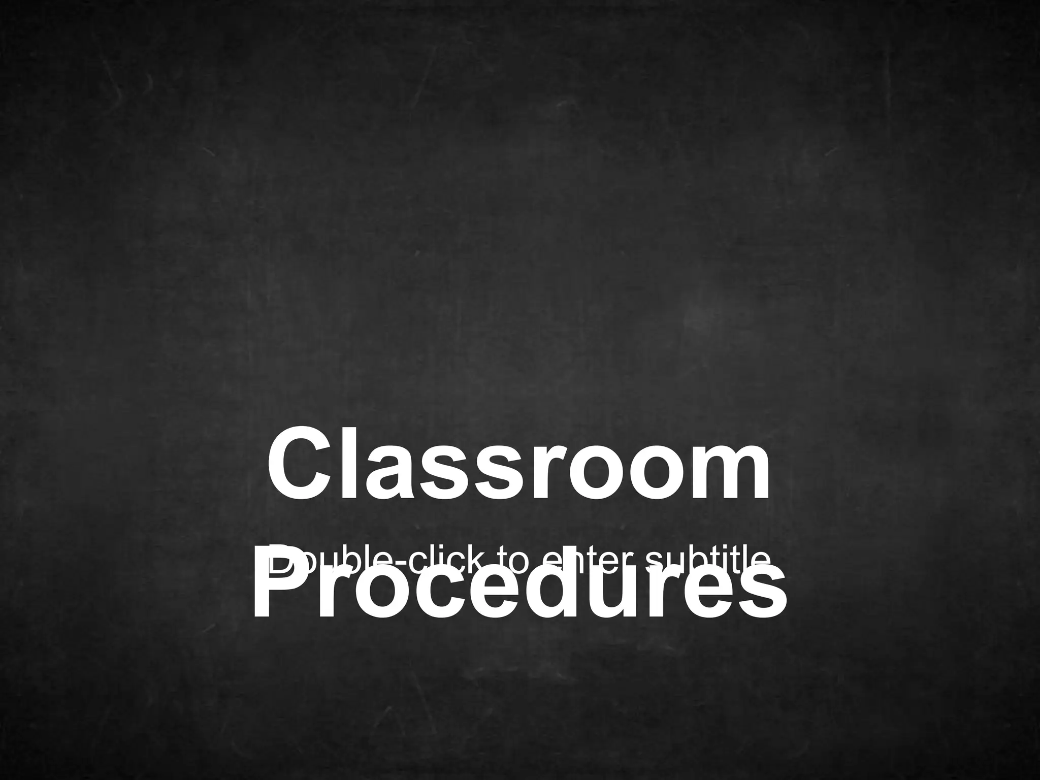 FirstDayofSchoolProcedurePowerpoint-1.pptx