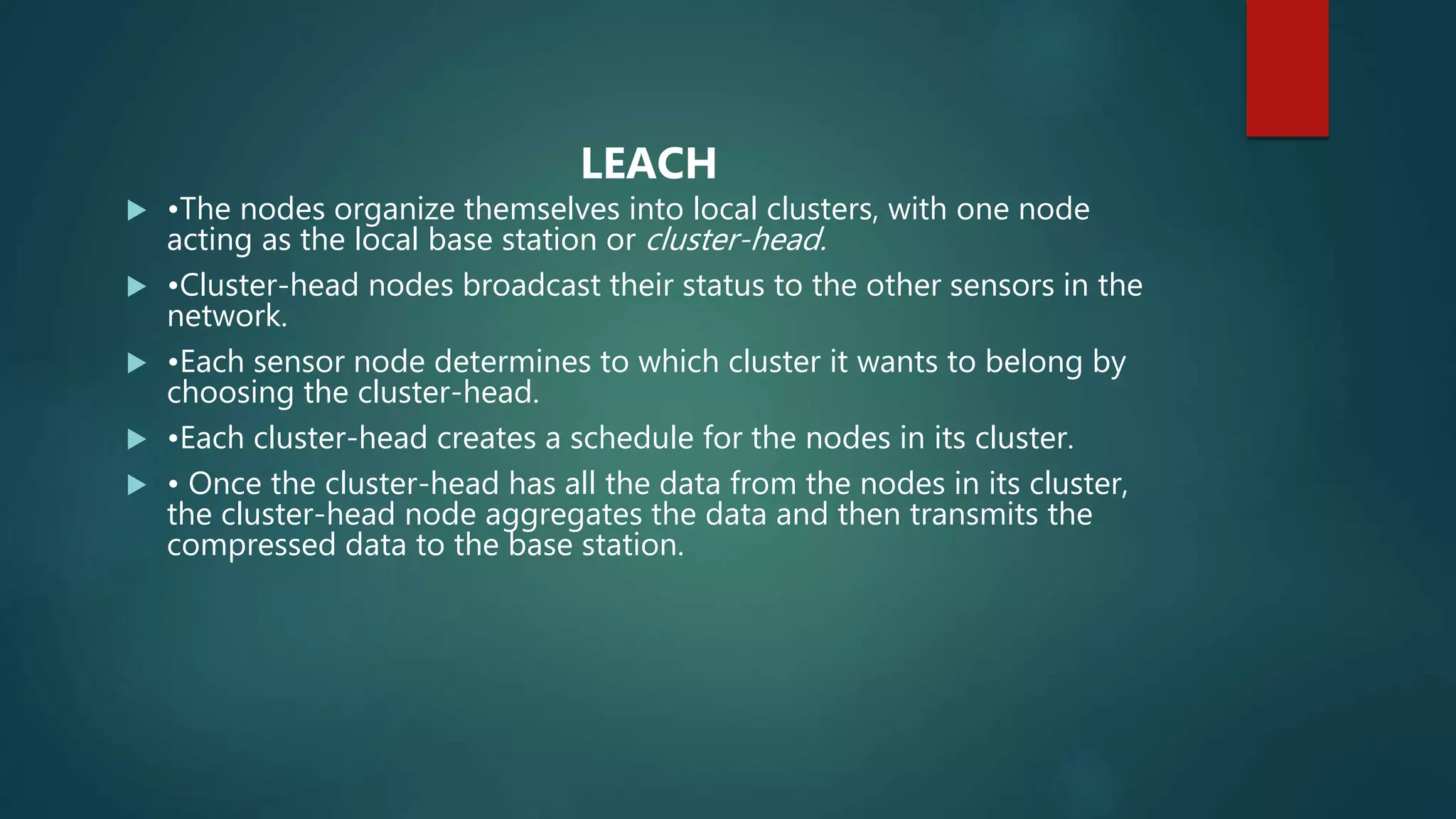 Leach Cluster Based Routing Protocol For Wireless Sensor Networks Ppt
