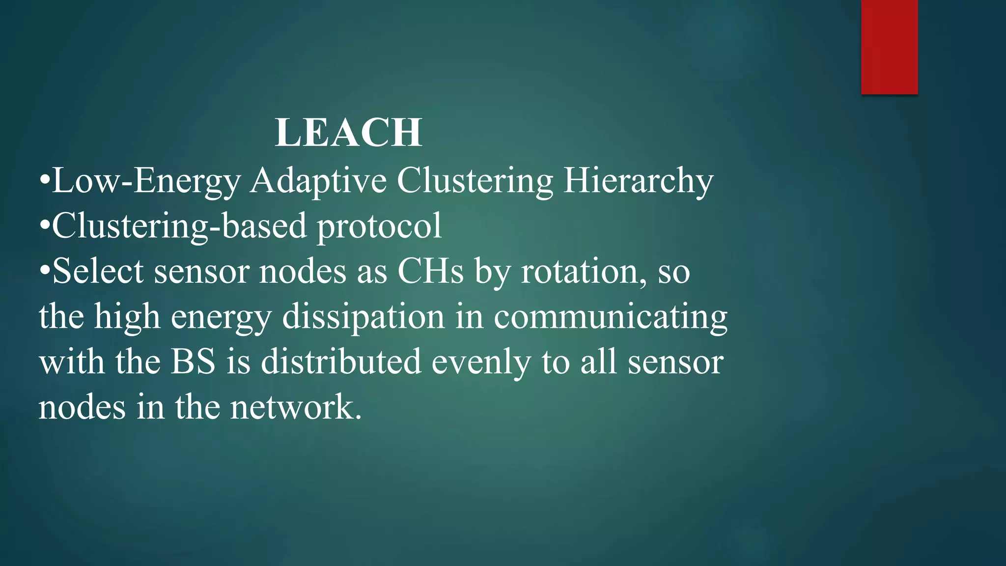 Leach Cluster Based Routing Protocol For Wireless Sensor Networks Ppt