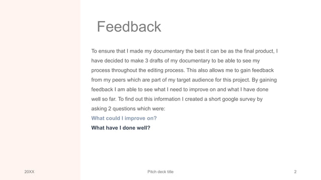 First Draft Feedback.pptx