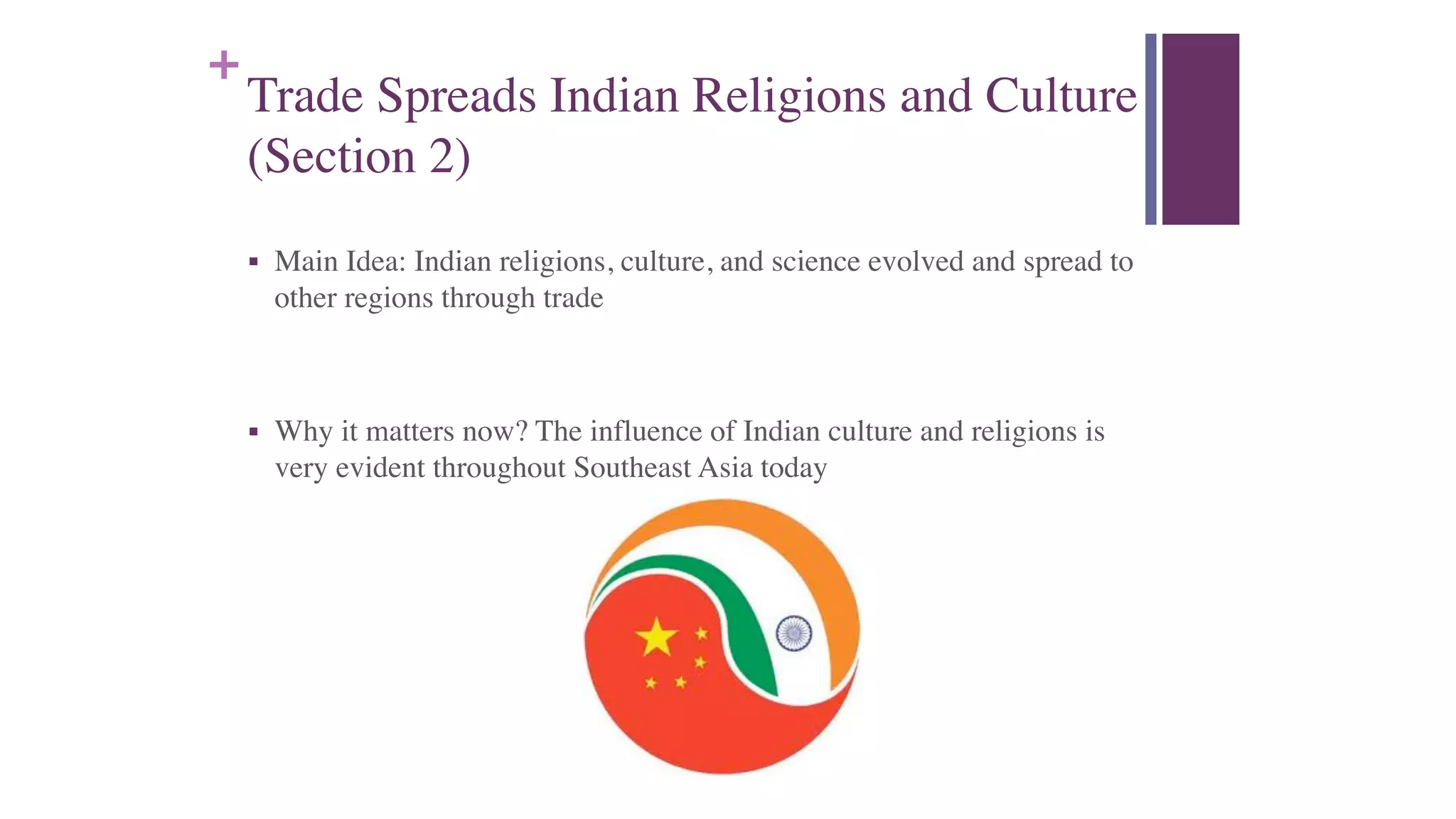 First Empires of india & Rrade of Indian Culture (2018) | PPT