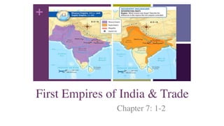 First Empires of india & Rrade of Indian Culture (2018) | PDF