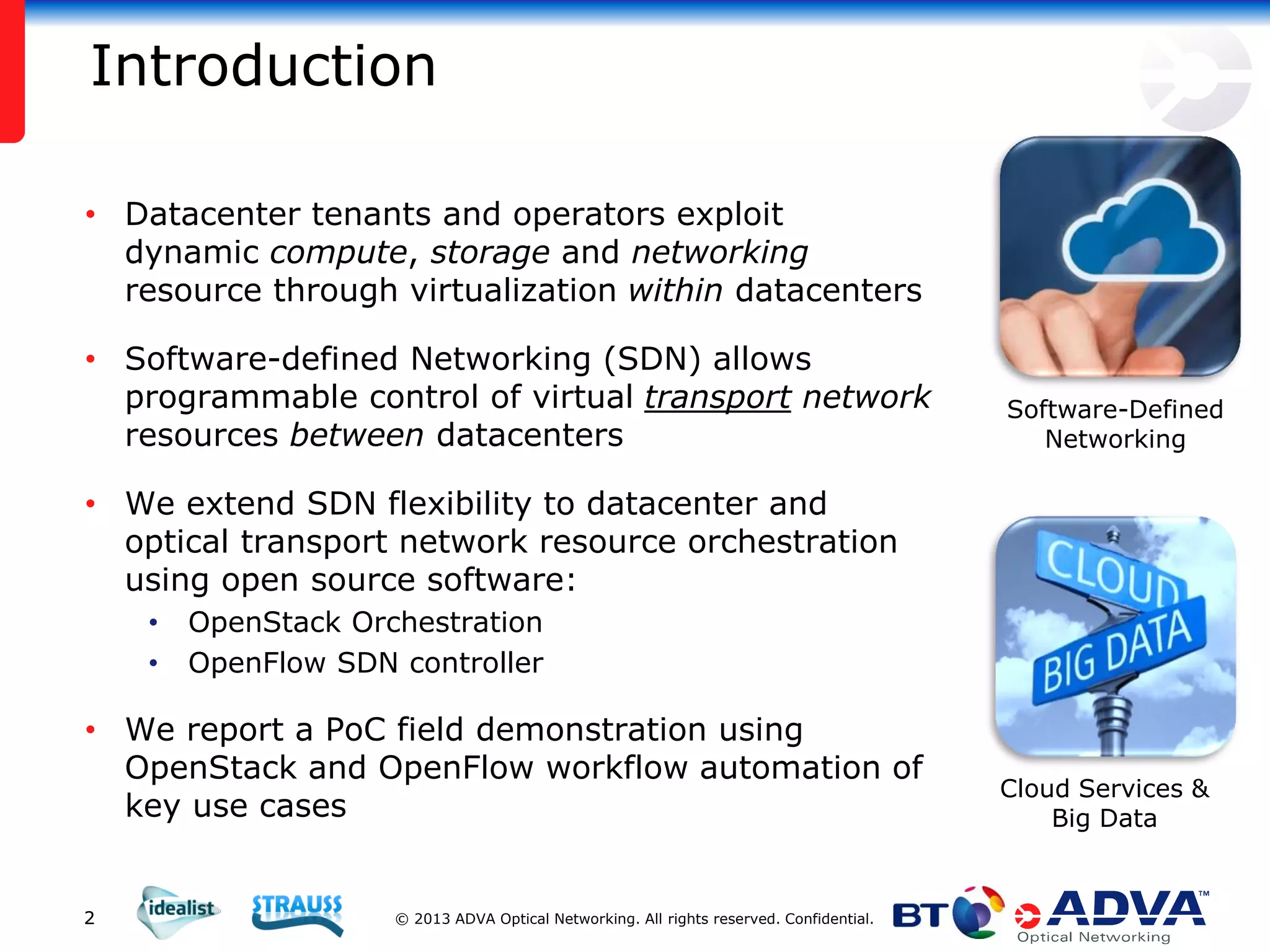 First Field Demonstration of Cloud Datacenter Workflow Automation ...