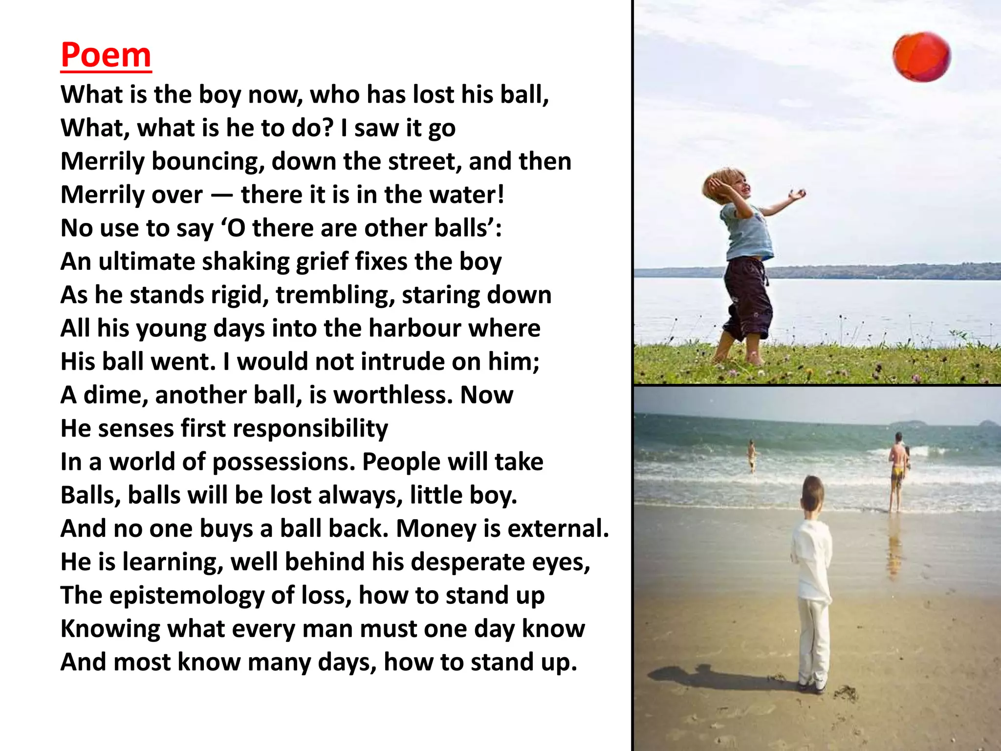 First Flight Poem 3 The Ball Poem.ppt