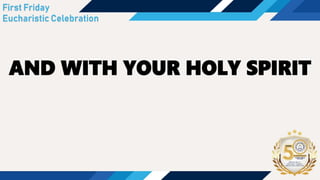 First Friday Mass.pptx