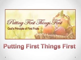First fruits | PPTX