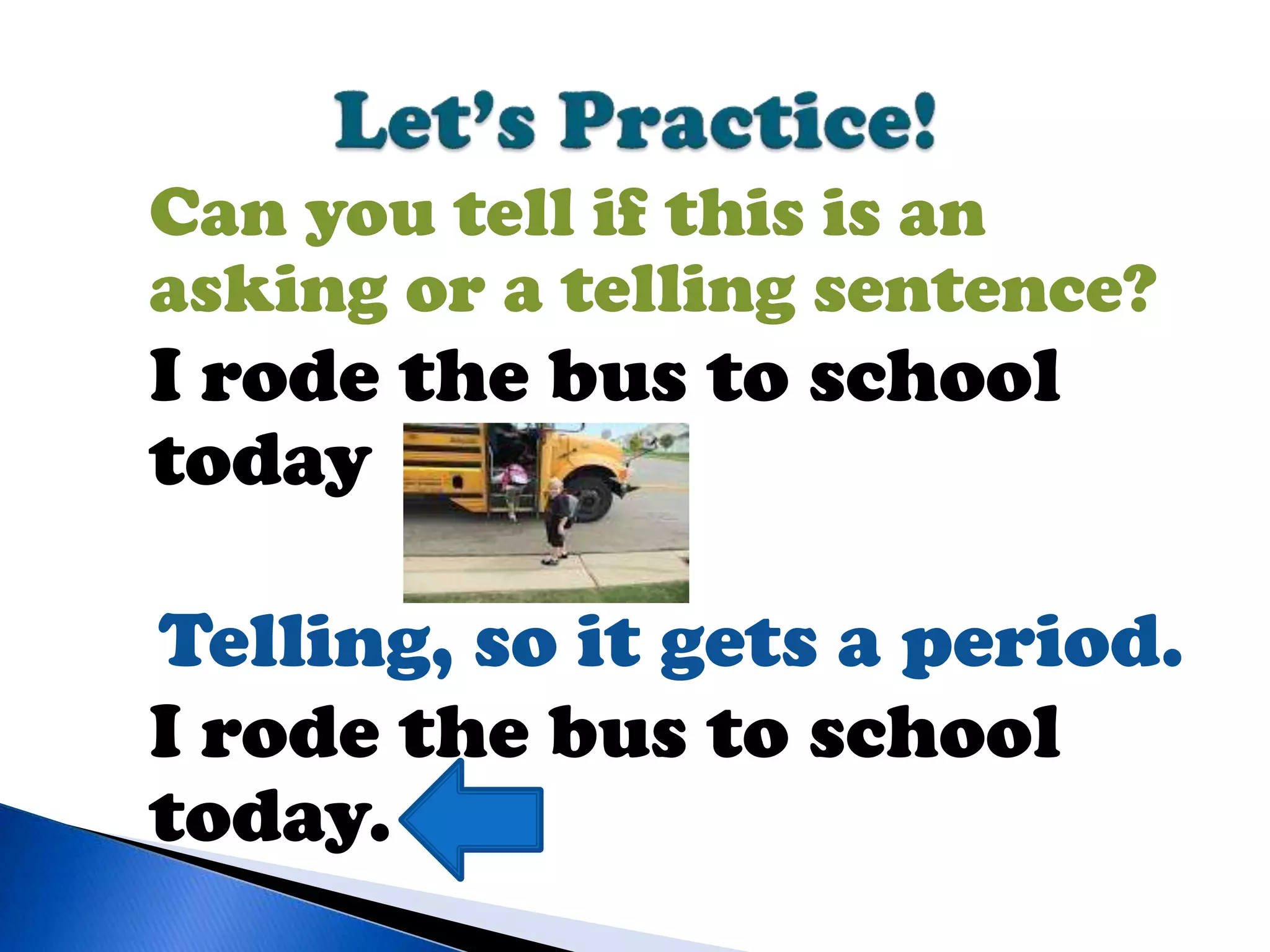 First grade asking sentences ppt | PPTX