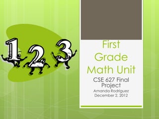 First grade math unit | PPT