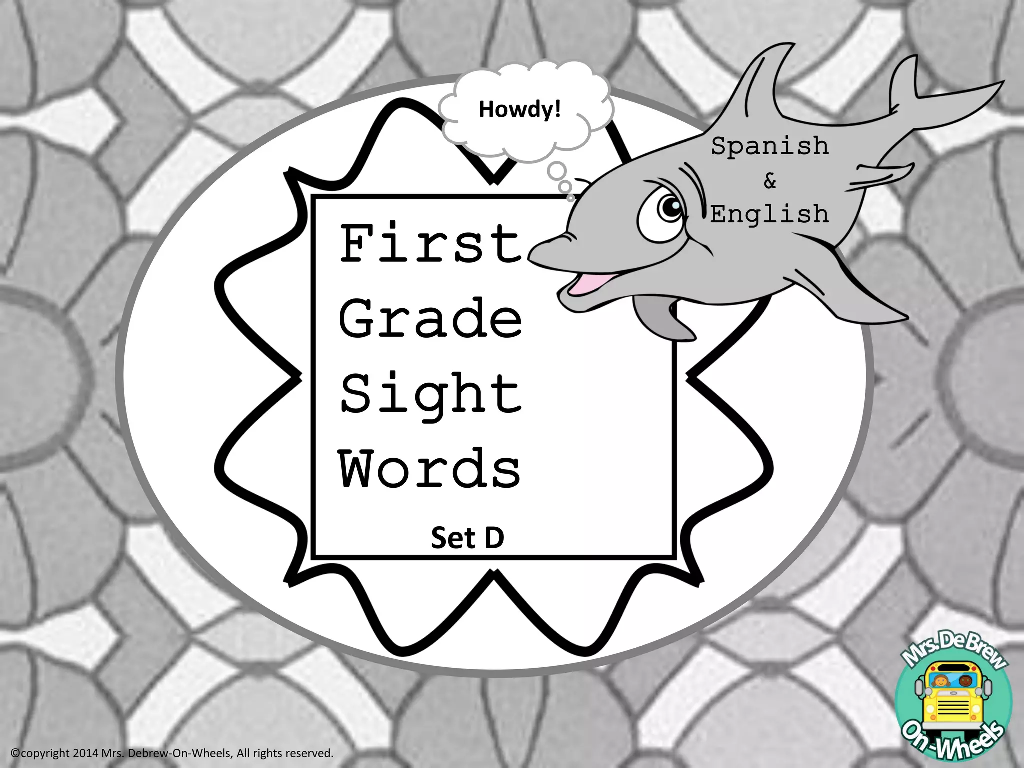 First Grade Sight Words in Spanish & English - (Set D) | PPT