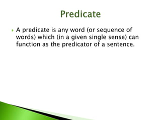 PREDICATOR, PREDICATE, AND DEGREE OF PREDICATES | PPTX | Education