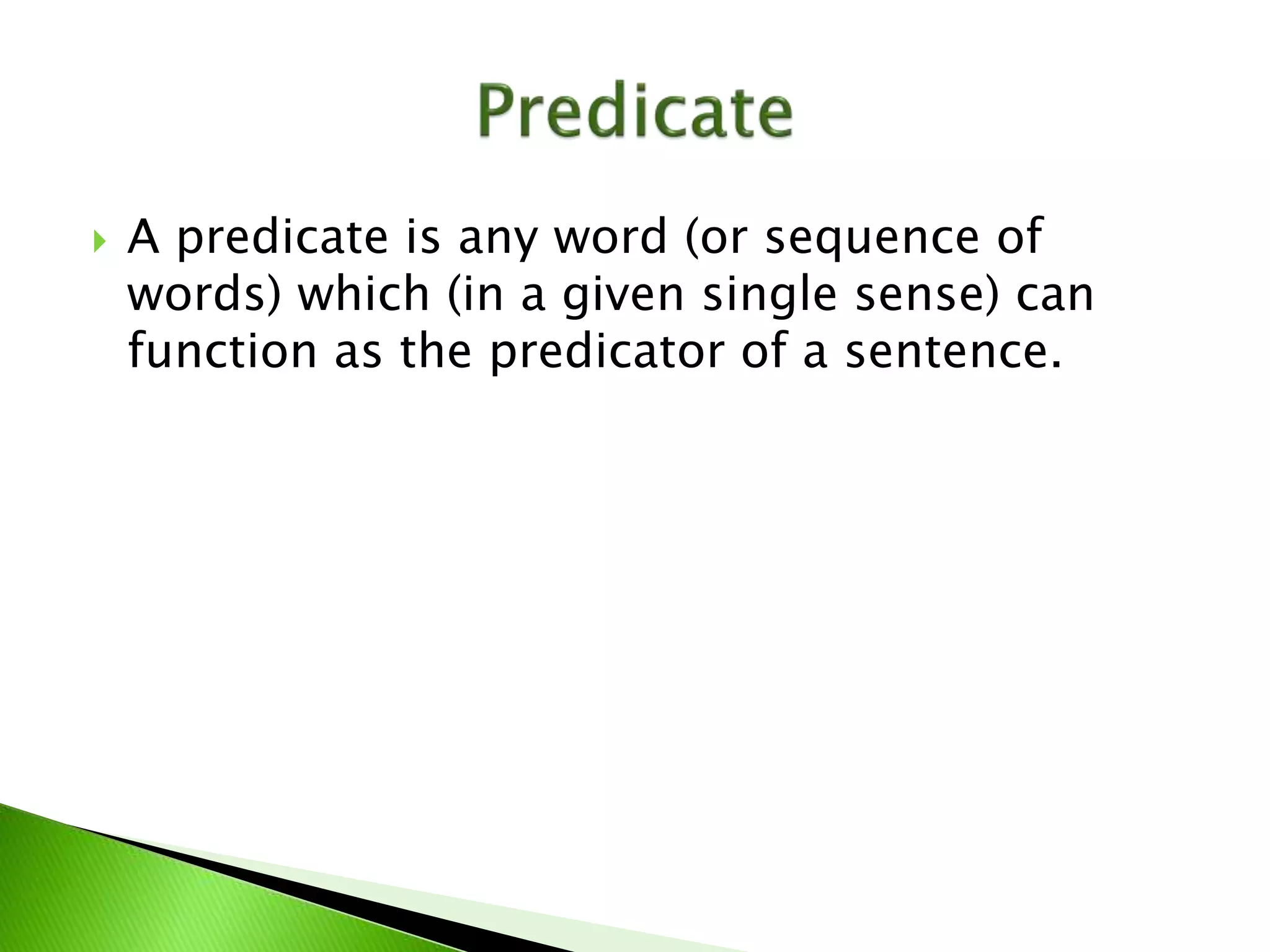 PREDICATOR, PREDICATE, AND DEGREE OF PREDICATES | PPTX