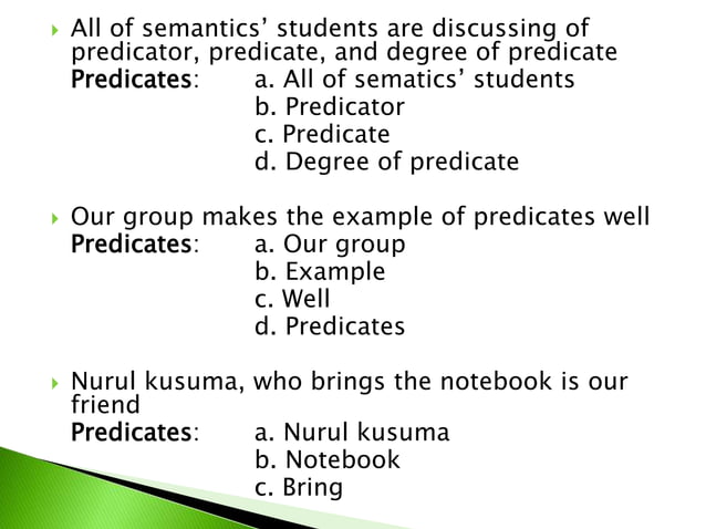 PREDICATOR, PREDICATE, AND DEGREE OF PREDICATES | PPTX