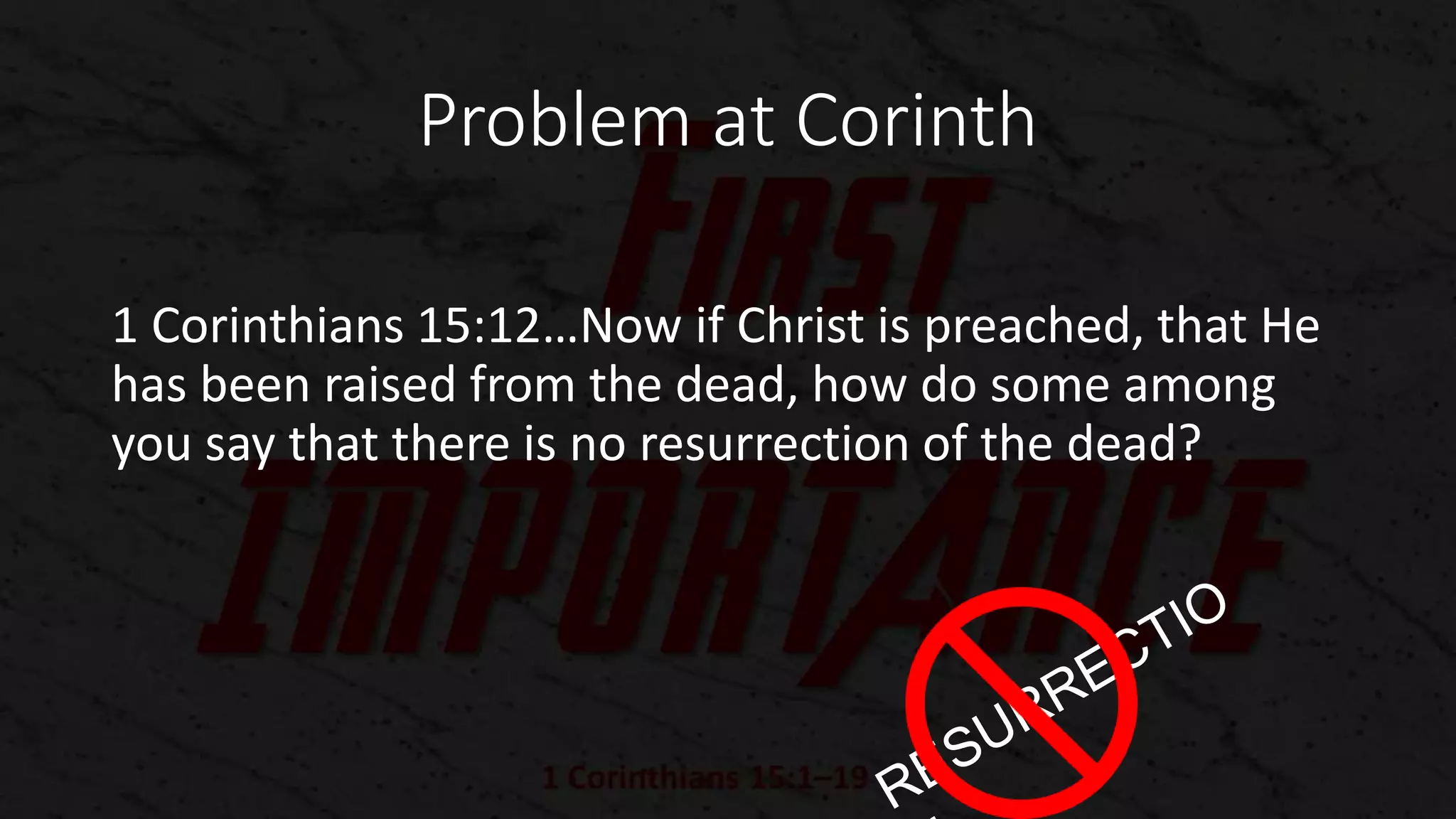 First importance 1 Corinthians 15:1-19 | PPTX