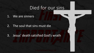 First importance 1 Corinthians 15:1-19 | PPTX