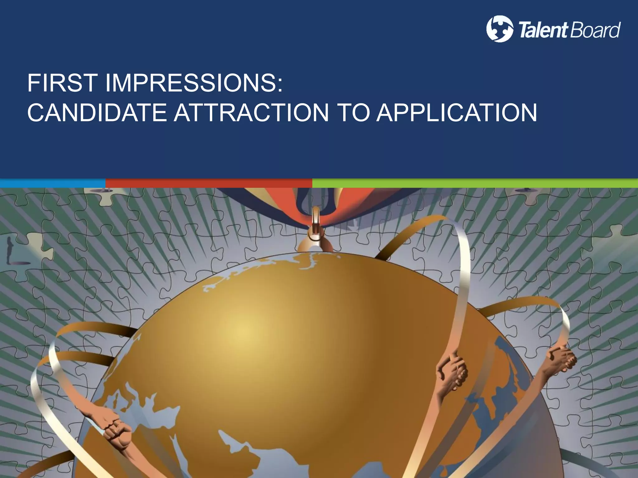 First Impressions: Candidate Attraction to Application | PDF