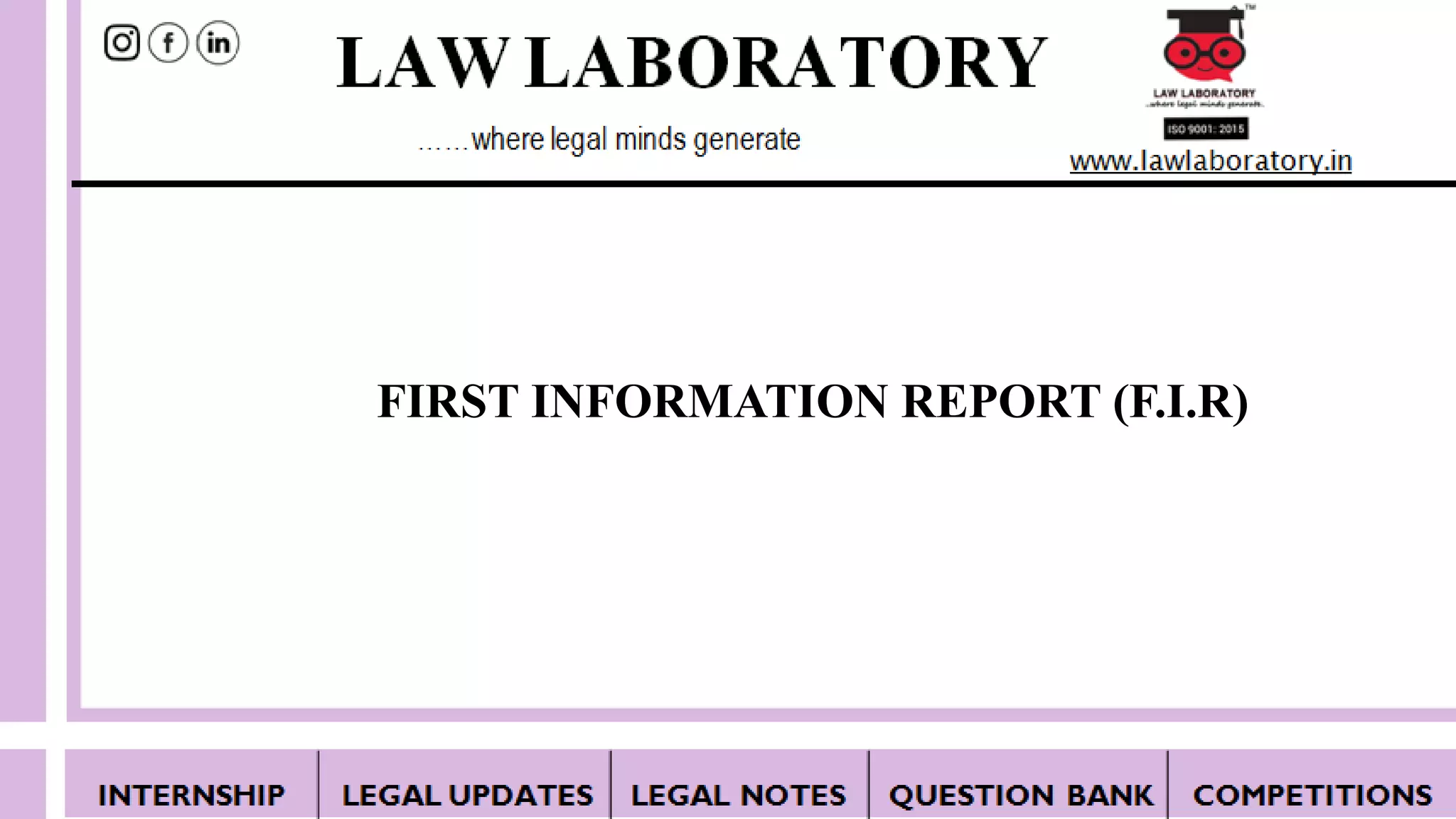 First Information Report (F.I.R) | PPTX