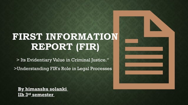 First Information Report (FIR).pptx about | PPT