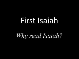 First Isaiah - Part 1 | PPT