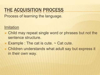 First language acquisition | PPTX