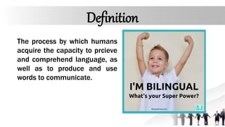 First language acquisition | PPTX