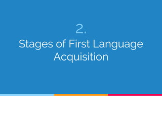 First Language Acquisition | PPTX