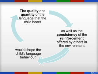 First language acquisition (behaviourism) | PPTX