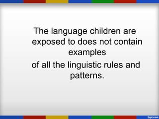First language acquisition (innatism) | PPTX
