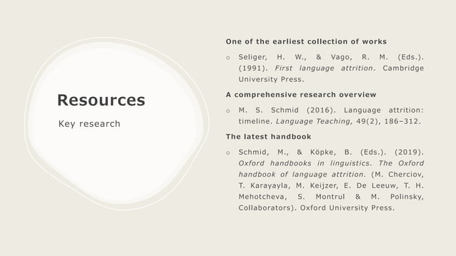 The Effects of Two Languages in One Mind: First Language Attrition | PPTX