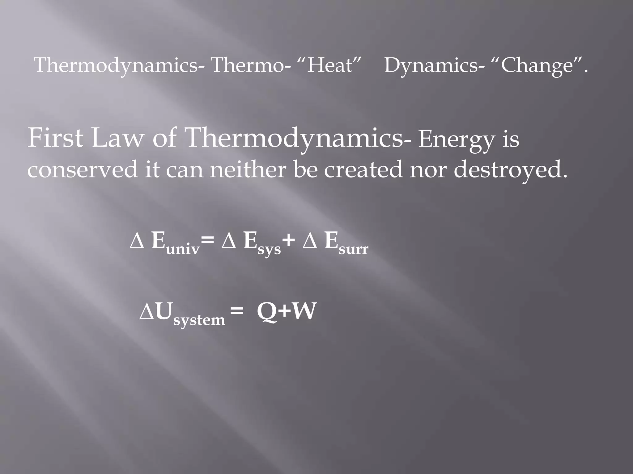 First law of thermodynamics | PPTX